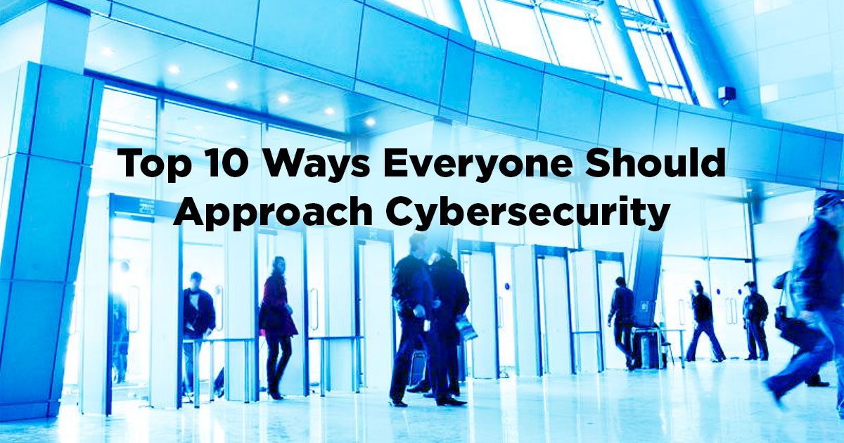 You Should Approach Cybersecurity | Global Knowledge
